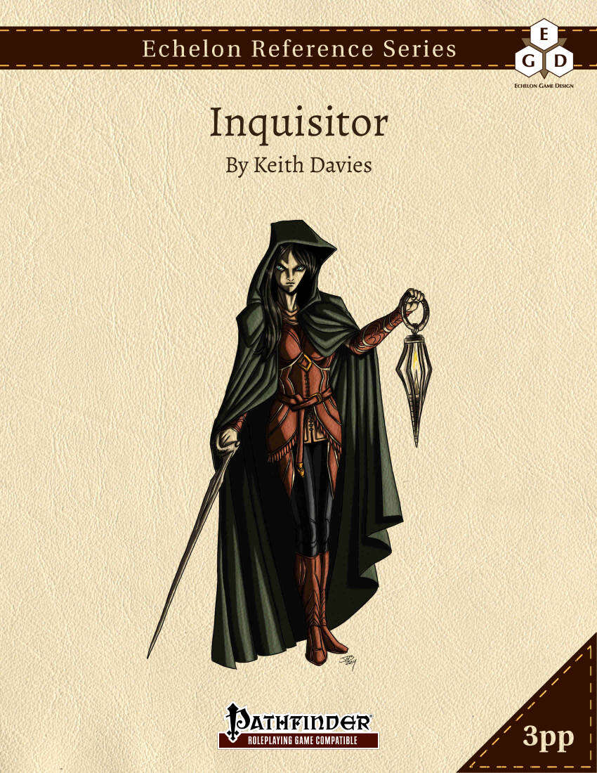 Echelon Reference Series: Inquisitor (3pp+PRD) - Echelon Game Design ...