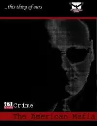 Organized Crime: The American Mafia - Morrigan Press | Omni System ...