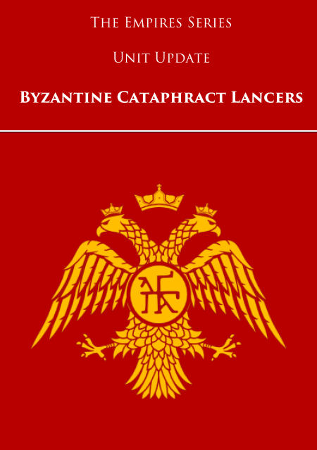 Empires: Byzantine Cataphract Lancers - War of Life Gaming | DriveThruRPG