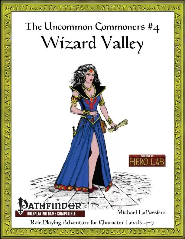 Uncommon Commoners #4: Wizard Valley - Michael LaBossiere | DriveThruRPG