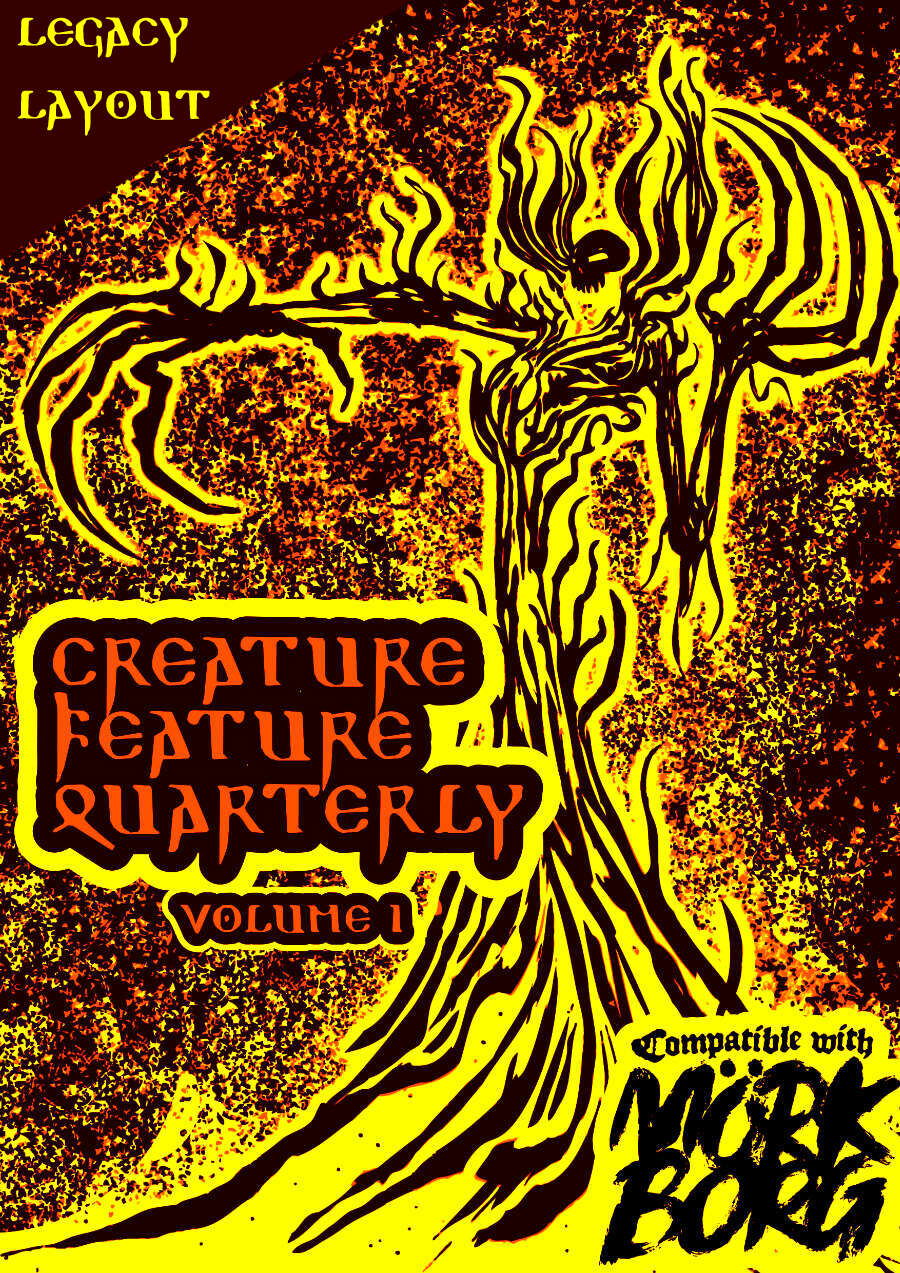 Creature Feature Quarterly vol. 1 (Mork Borg) LEGACY LAYOUT - Jeremy ...