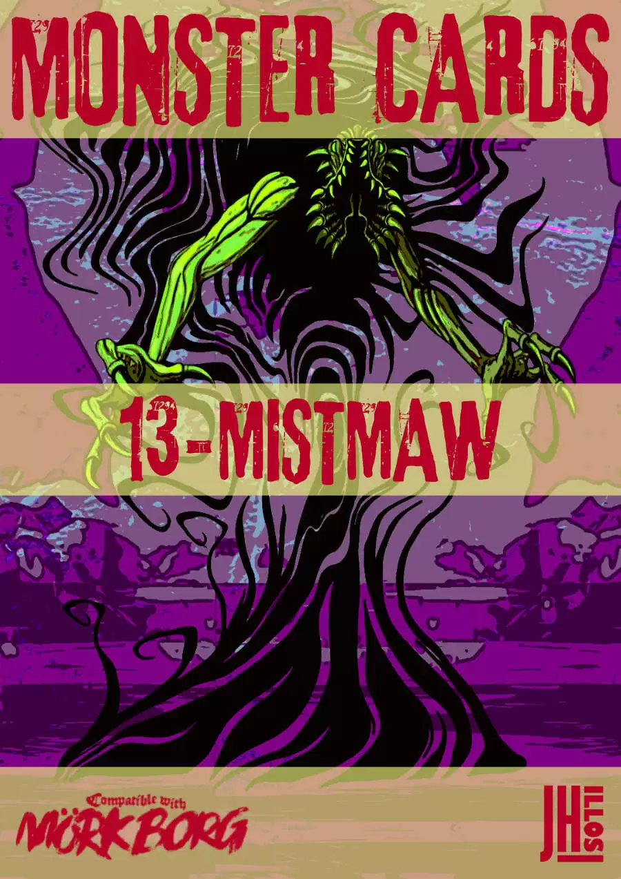 Mork Borg Monster Card 13 MISTMAW - Jeremy Hart | MORK BORG | DriveThruRPG