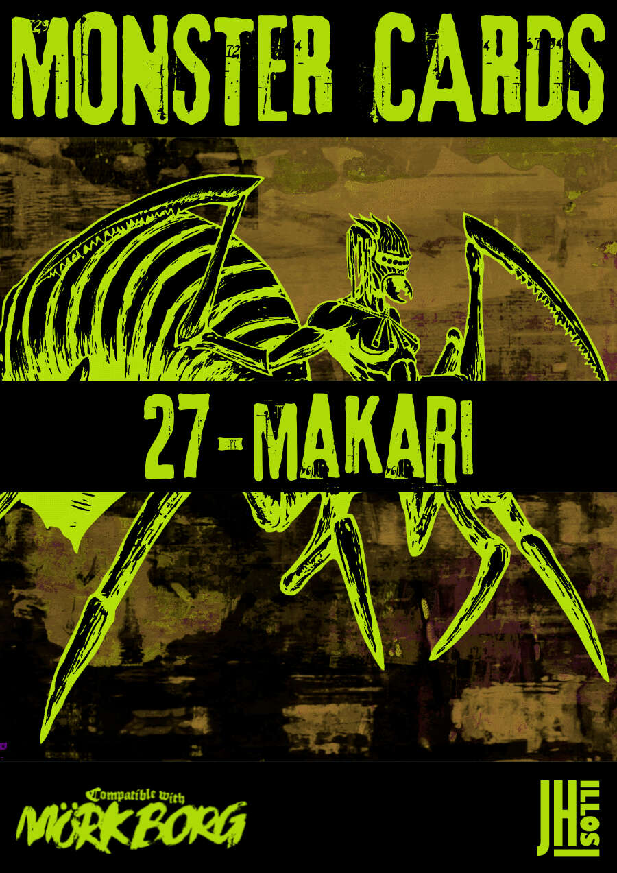 Mork Borg Monster Card 27 MAKARI - Jeremy Hart | MORK BORG | DriveThruRPG