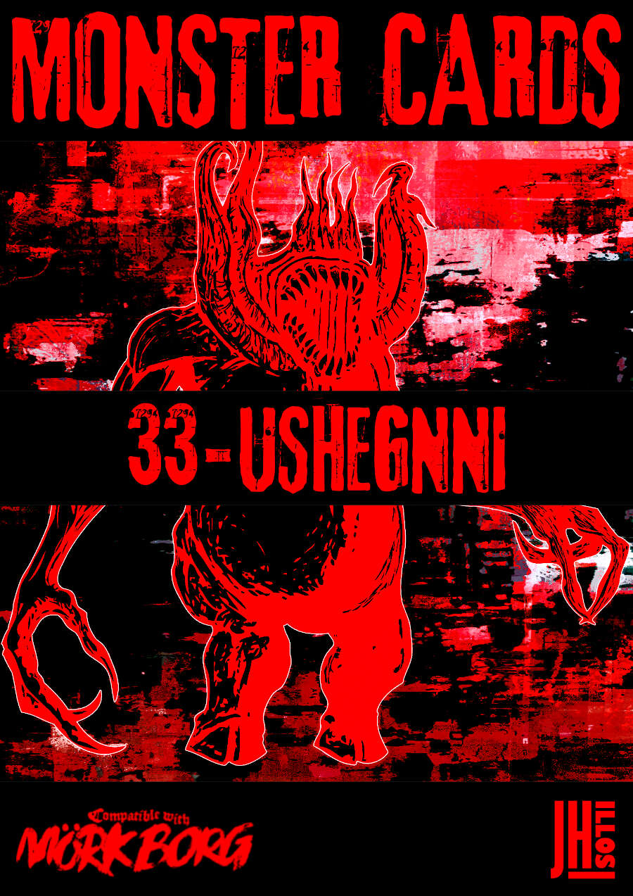 Mork Borg Monster Card 33 USHEGNNI - Jeremy Hart | MORK BORG | DriveThruRPG