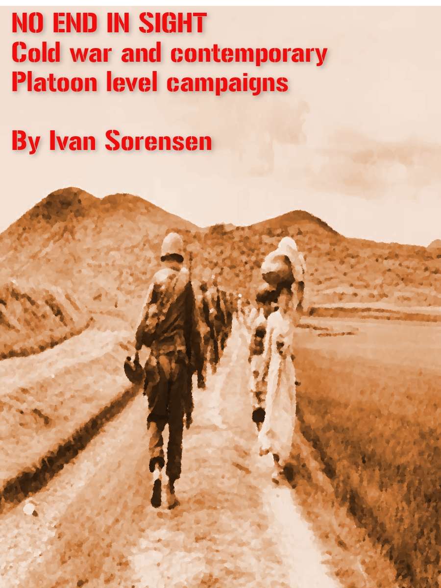 No End in Sight. Cold war and modern platoon combat - Nordic Weasel Games | Post WW2 | DriveThruRPG