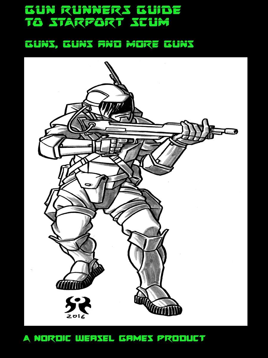 Gun Runners Guide to Starport Scum - Nordic Weasel Games | DriveThruRPG