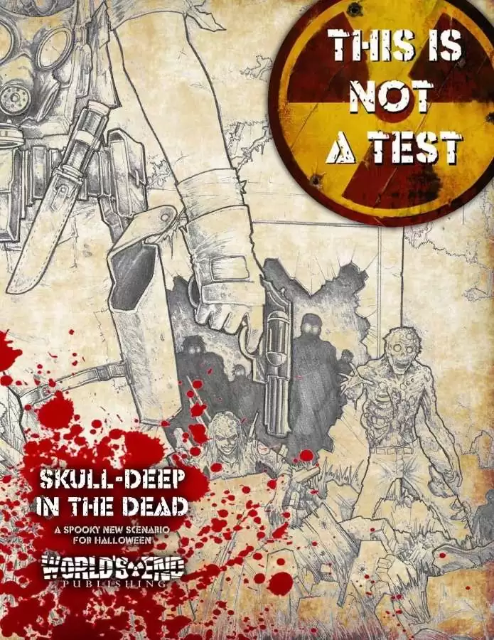 Skull-Deep in the Dead Halloween Scenario - World's End Publishing ...