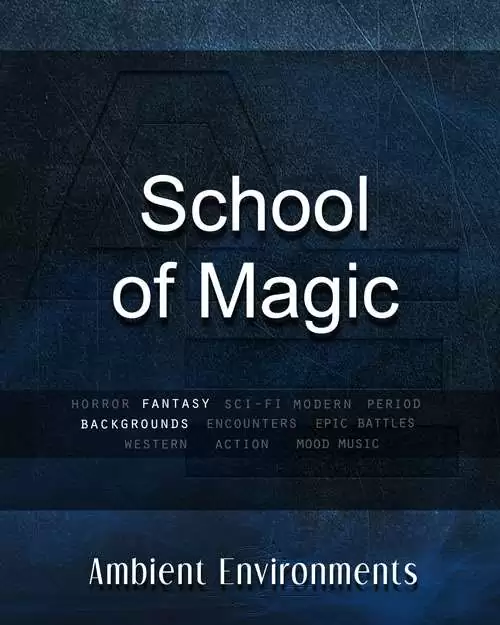 School of Magic (encounter) - from the RPG & TableTop Audio Experts ...