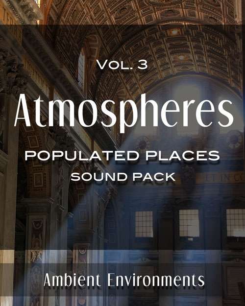 Atmospheres Vol.3: Populated Places [BUNDLE] - Ambient Environments | Fantasy | Sci-Fi ...