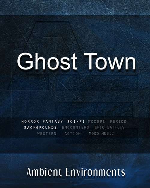 Ghost Town - from the RPG & TableTop Audio Experts - Ambient ...