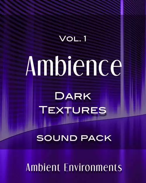 Ambience Vol.1: Dark Textures [BUNDLE] - Ambient Environments | Fantasy | Sci-Fi | Horror | Mood ...