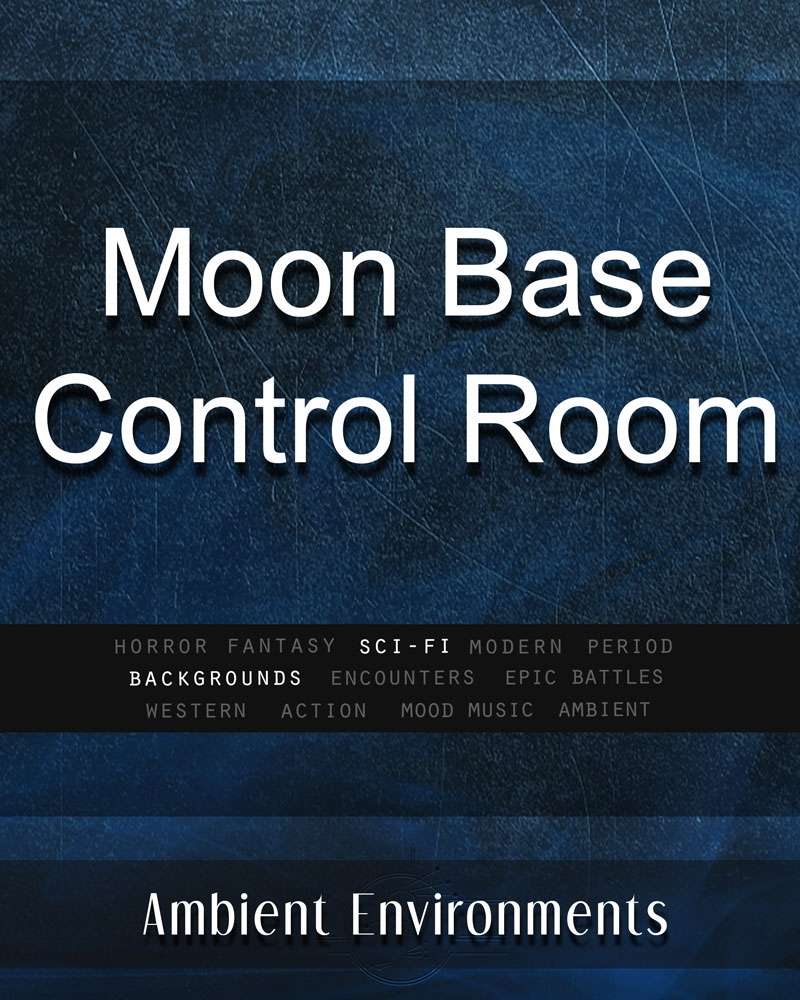 Moon Base Control Room - from the RPG & TableTop Audio Experts ...