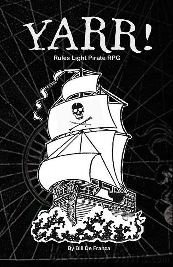 Yarr! Complete, Electronic [BUNDLE] - BD Games | Yarr! THE Rules Lite ...