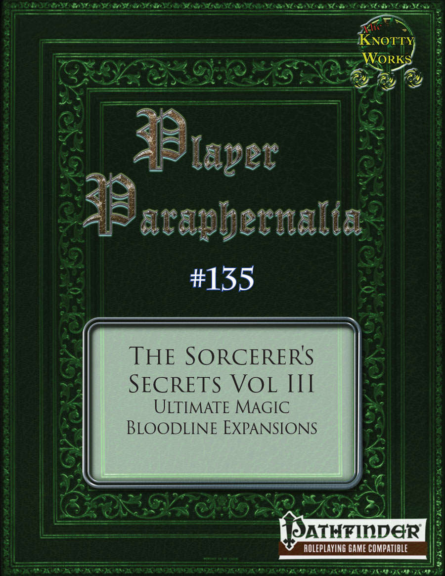 Player Paraphernalia #135 The Sorcerer's Secrets Vol III, Ultimate ...