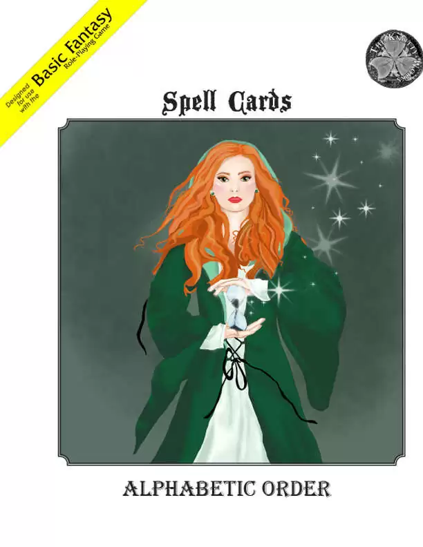 Basic Fantasy Spell Cards, Alphabetical - The Knotty-Works | OSR ...