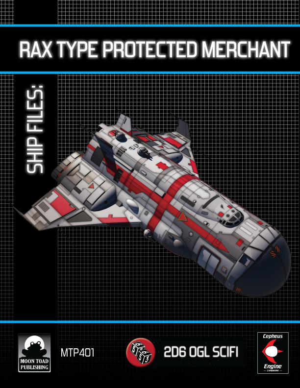 Ship Files: RAX Type Protected Merchant - Moon Toad Publishing ...