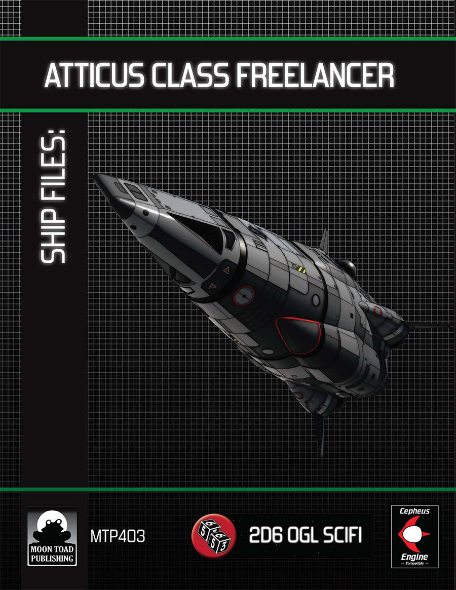 Ship Files: Atticus Class Freelancer - Moon Toad Publishing | DriveThruRPG