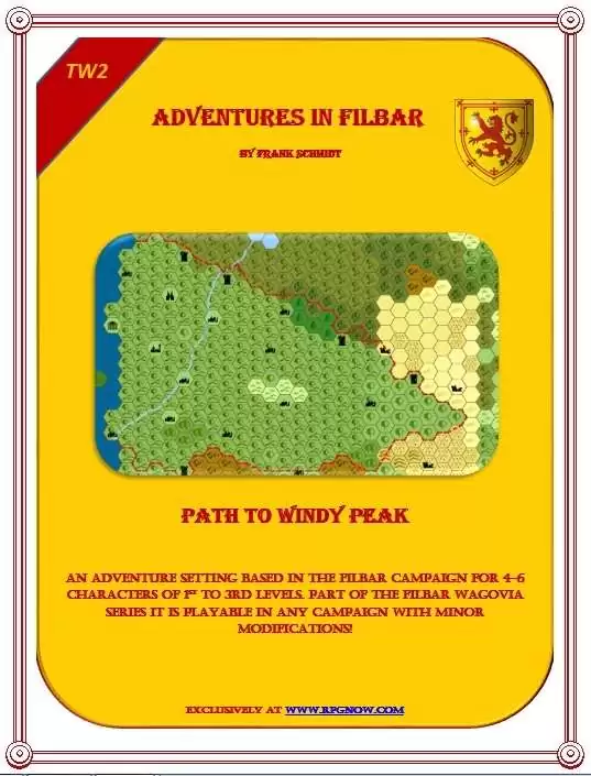 TW2 - Path to Windy Peak - Adventures in Filbar | DriveThruRPG