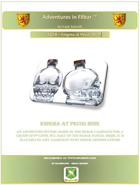 SQ18 - Enigma at Pecos Mine - Adventures in Filbar | DriveThruRPG