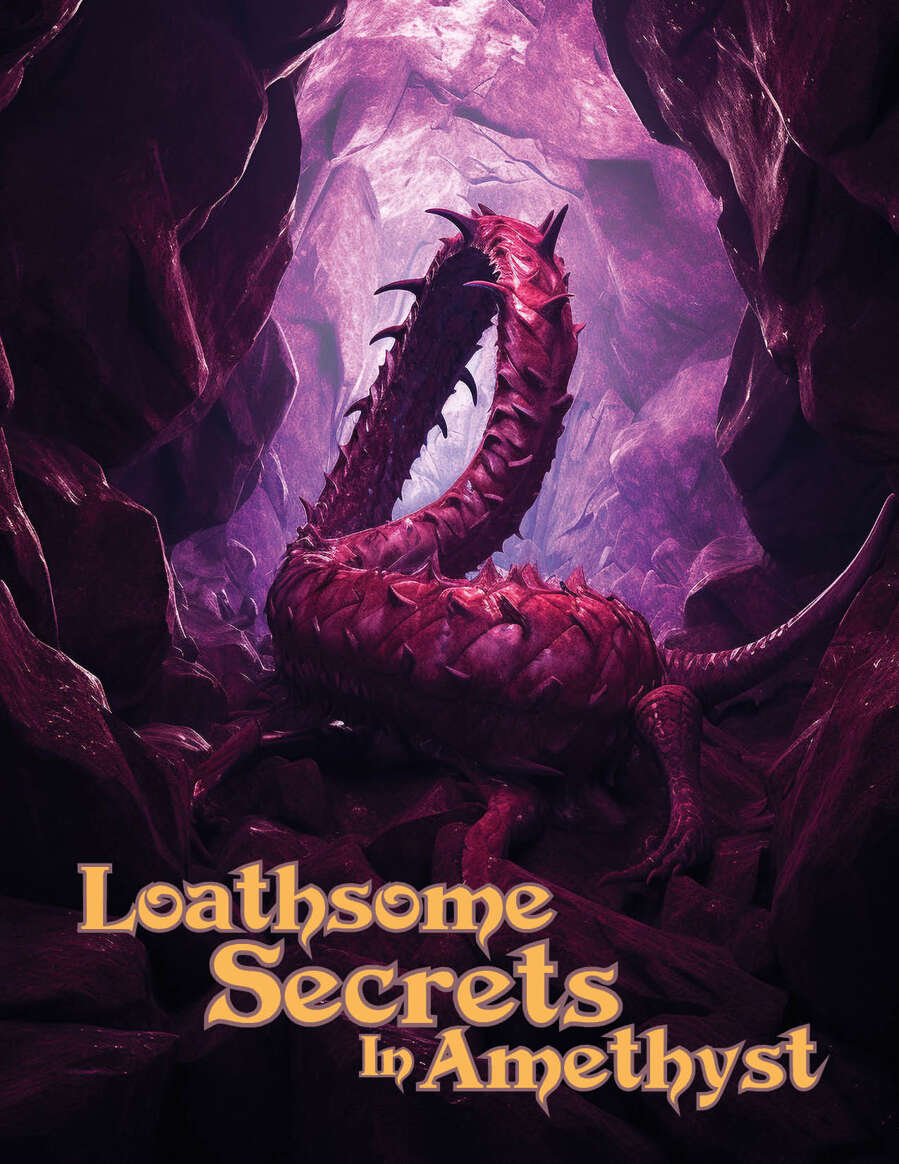 Loathsome Secrets In Amethyst - Kortthalis Publishing | DriveThruRPG
