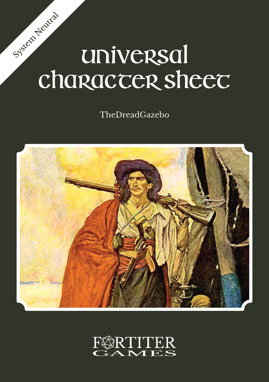 Universal Character Sheet - Fortiter Games | System Neutral | DriveThruRPG