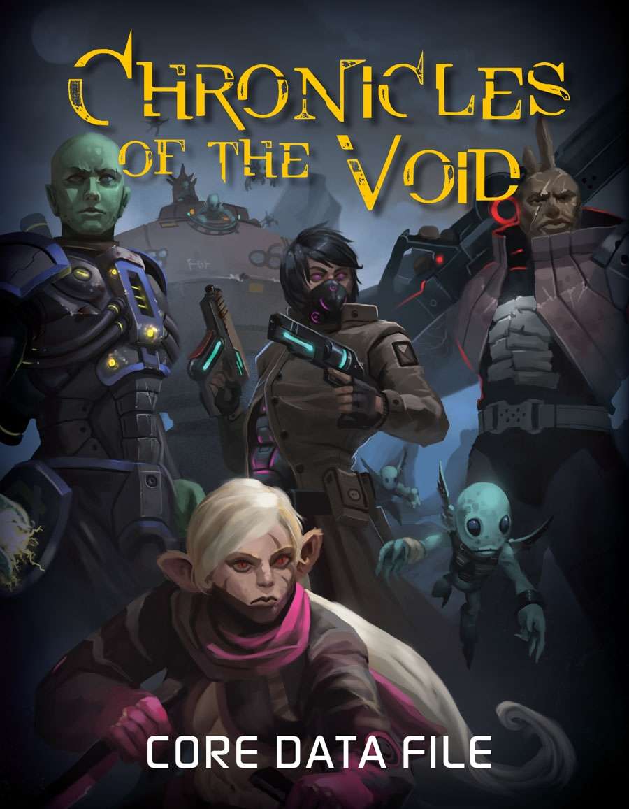 Chronicles of the Void: Core Data File - Anvil and Thorns Entertainment ...