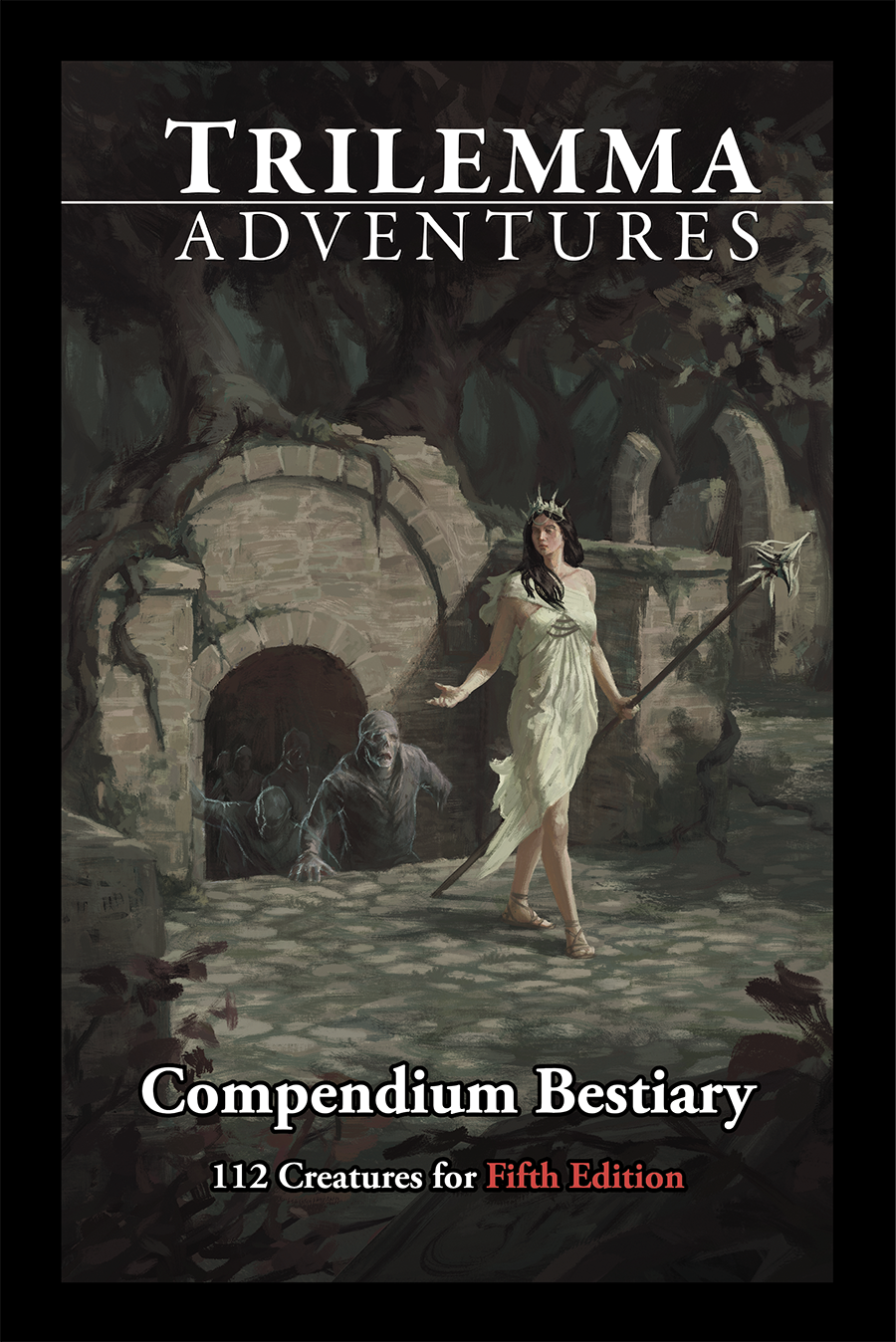 Trilemma Adventures Bestiary 5e - Trilemma Adventures | Bestiaries ...
