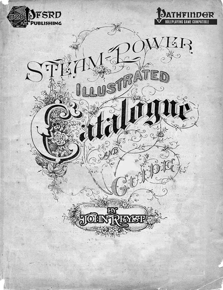 Steam Powered: Illustrated Catalogue & Guide - d20pfsrd Publishing ...