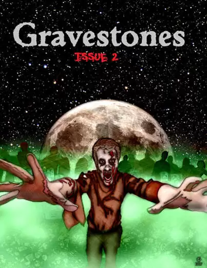 Gravestones issue 2 Horror rpg ezine - Trooper X | DriveThruRPG