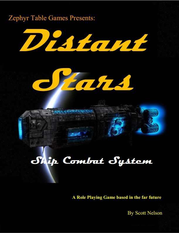 Distant Stars - Space Combat System - Zephyr Table Games | DriveThruRPG