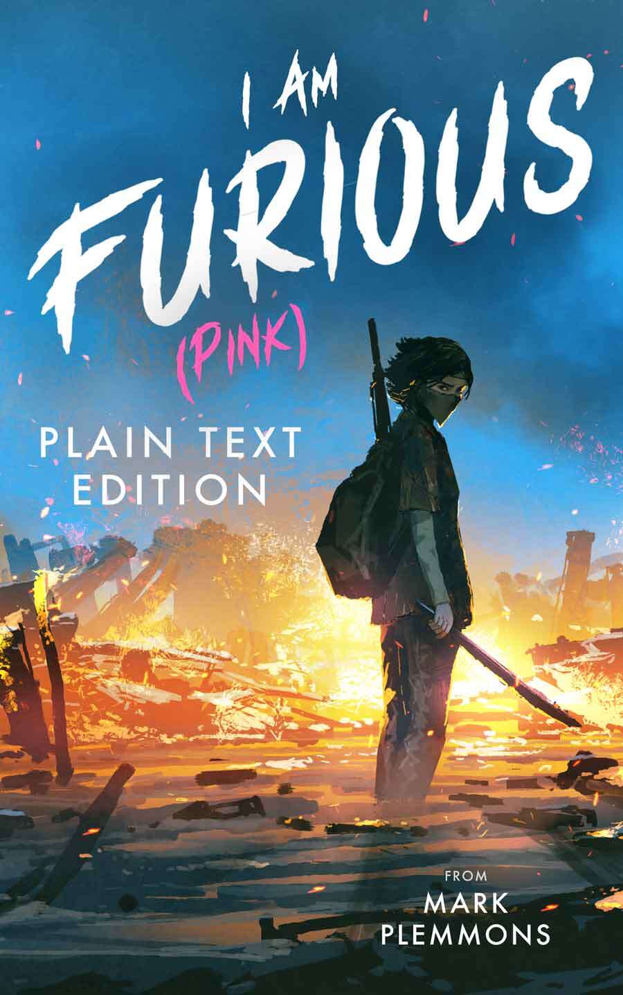 I Am Furious (Pink): Plain Text Edition - Brabblemark Press | I Am ...