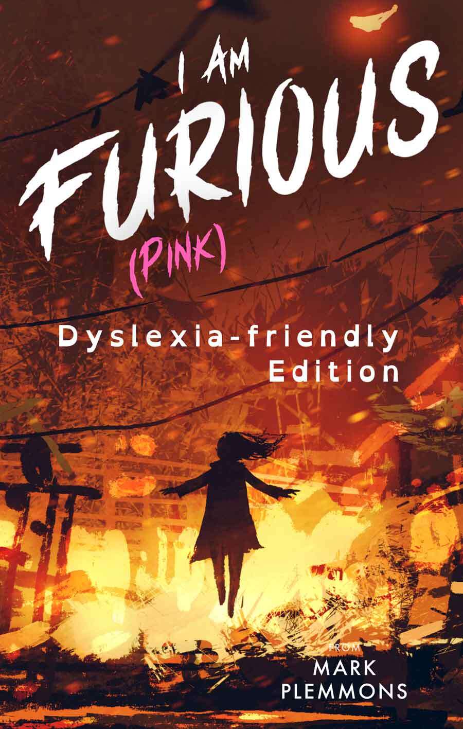 I Am Furious (Pink): Dyslexia-friendly Edition - Brabblemark Press | I ...