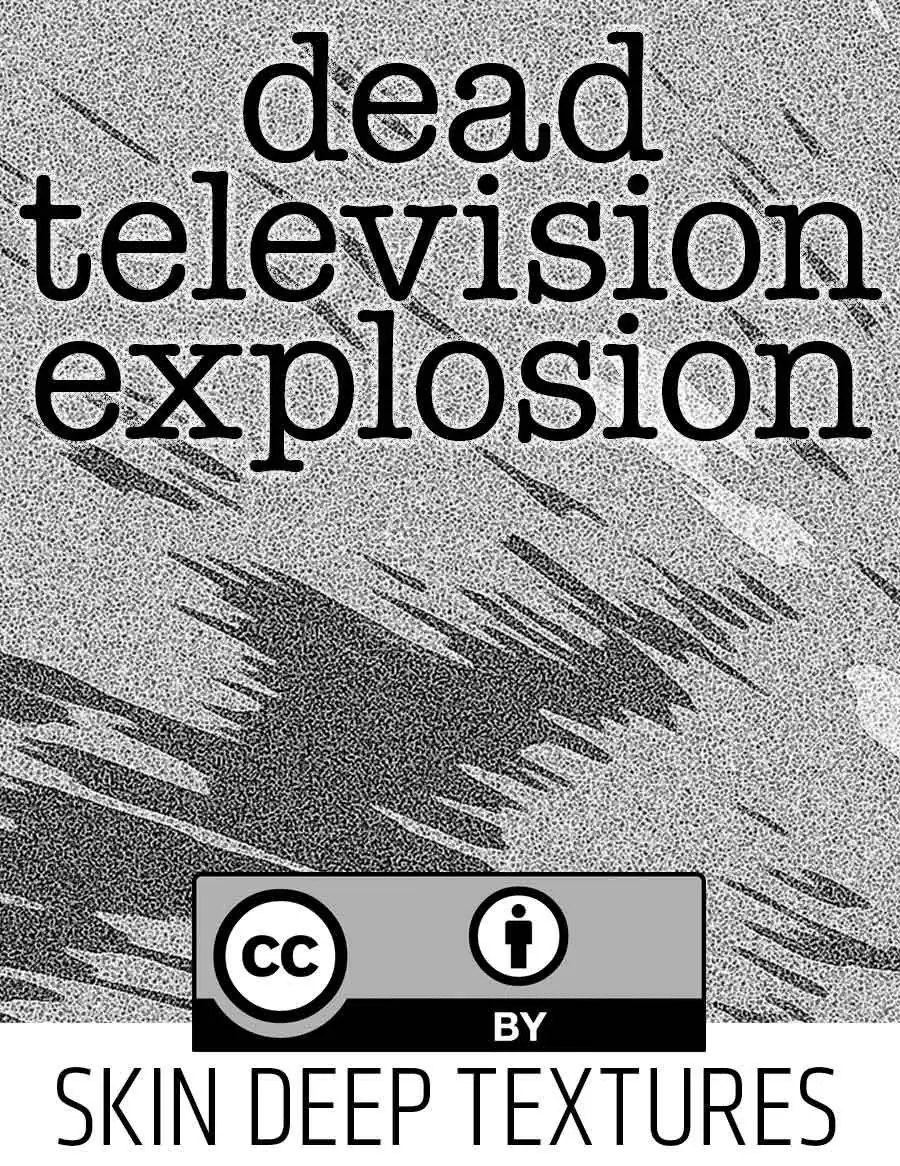 Skin Deep Texture 2: Dead Television Explosion - Adam Jury | Publisher ...