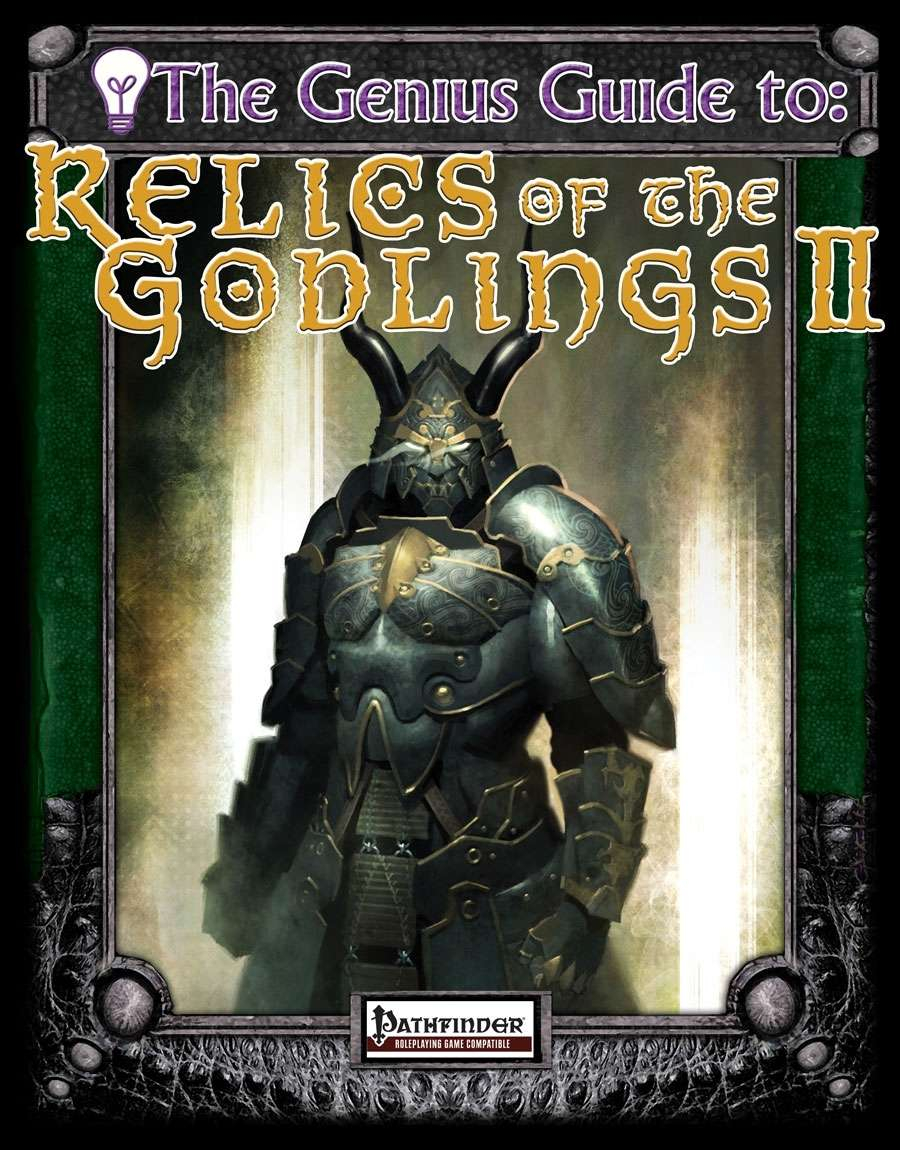 The Genius Guide to Relics of the Godlings II - Rogue Genius Games ...