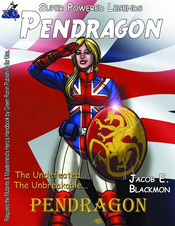 Super Powered Legends: Pendragon - Rogue Genius Games | M&M | DriveThruRPG