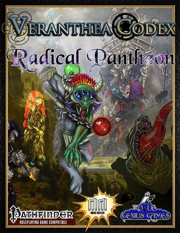 Veranthea Codex: Radical Pantheon - Rogue Genius Games | Pathfinder ...