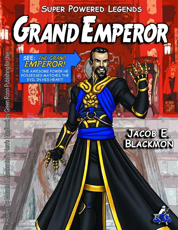 Super Powered Legends: Grand Emperor - Rogue Genius Games | M&M ...