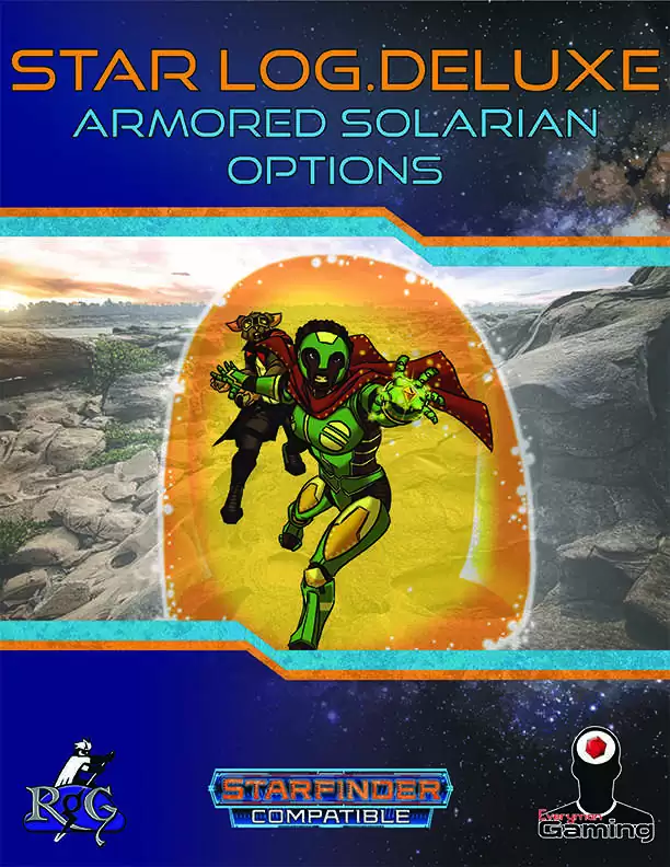 Star Log Deluxe: Armored Solarian Options - Rogue Genius Games ...