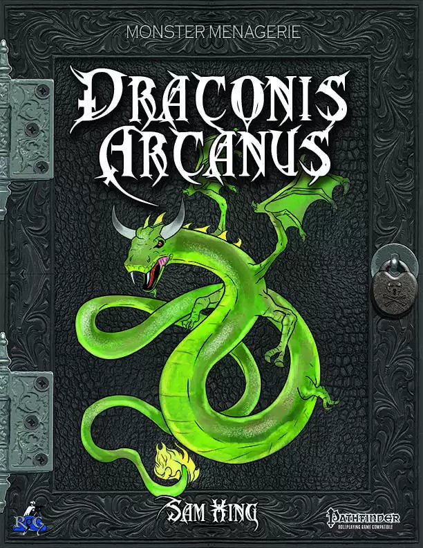 Monster Menagerie: Draconis Arcanus - Rogue Genius Games | Pathfnder ...