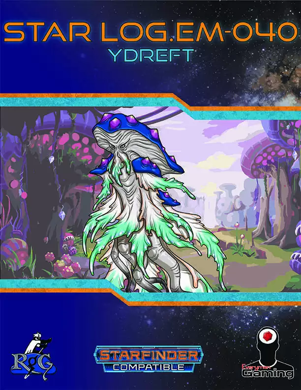 Star Log.EM-040: Ydreft - Rogue Genius Games | Everybody Games Catalog ...
