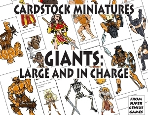 Cardstock Miniatures: Giants—Large and In Charge - Rogue Genius Games ...