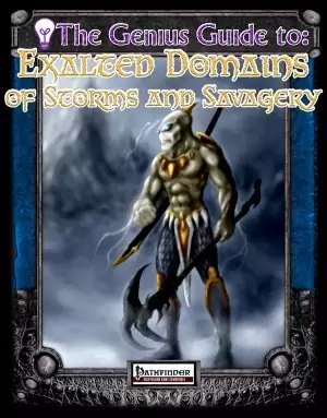 The Genius Guide to Exalted Domains of Storms and Savagery - Rogue ...