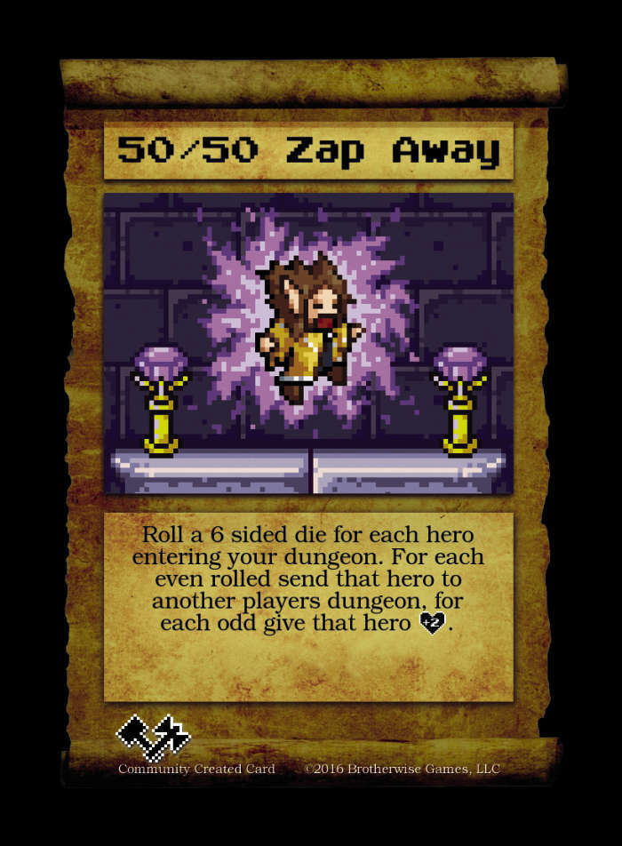 50/50 Zap Away - Custom Card - Brotherwise Games | Boss Monster ...