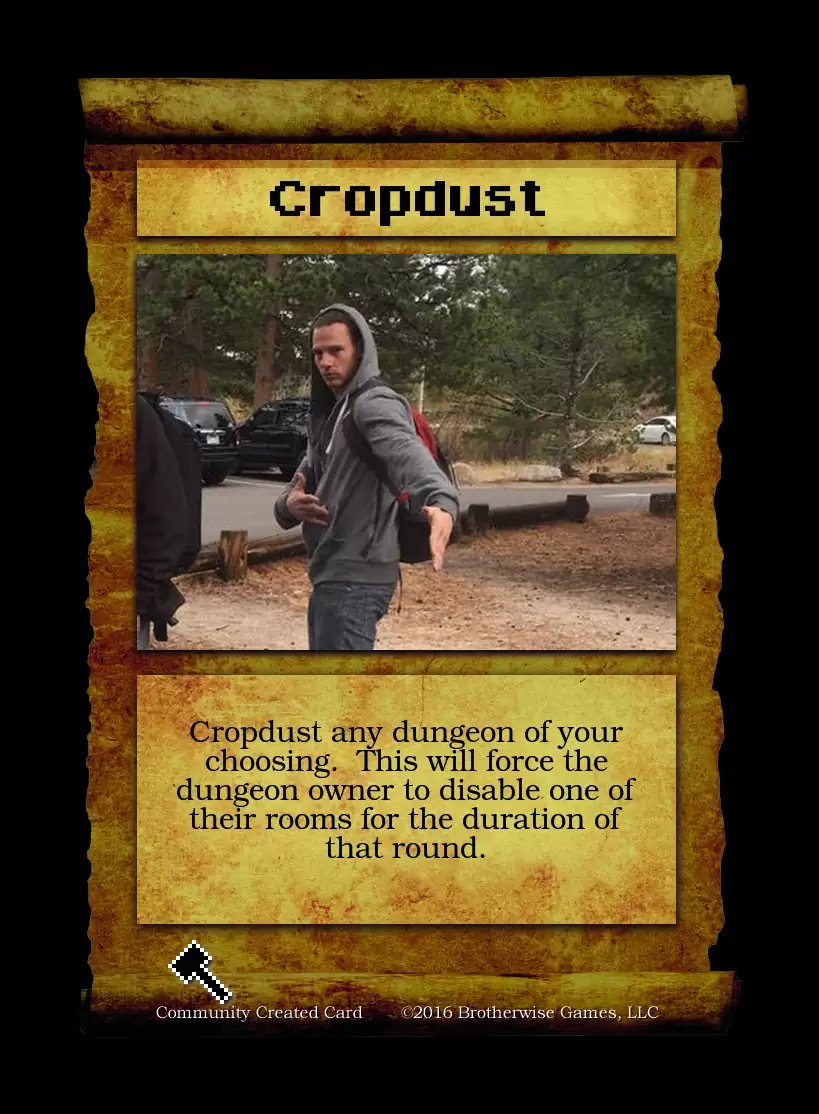 Cropdust - Custom Card - Brotherwise Games | Boss Monster Community Created Cards | DriveThruRPG