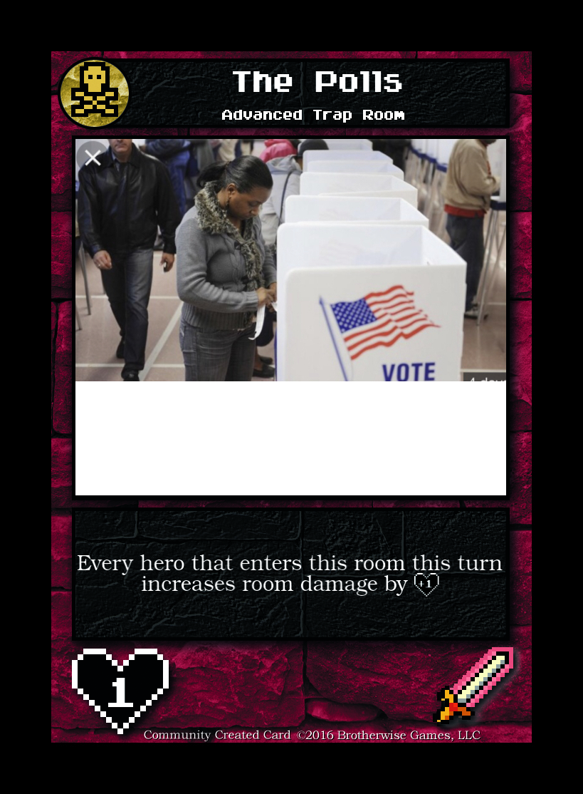 The Polls - Custom Card - Brotherwise Games | Boss Monster Community ...