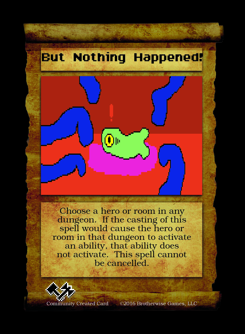 But Nothing Happened! - Custom Card - Brotherwise Games | Boss Monster ...