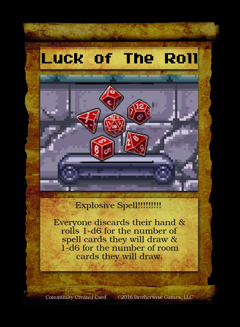 Luck Of The Roll - Custom Card - Brotherwise Games | Boss Monster ...