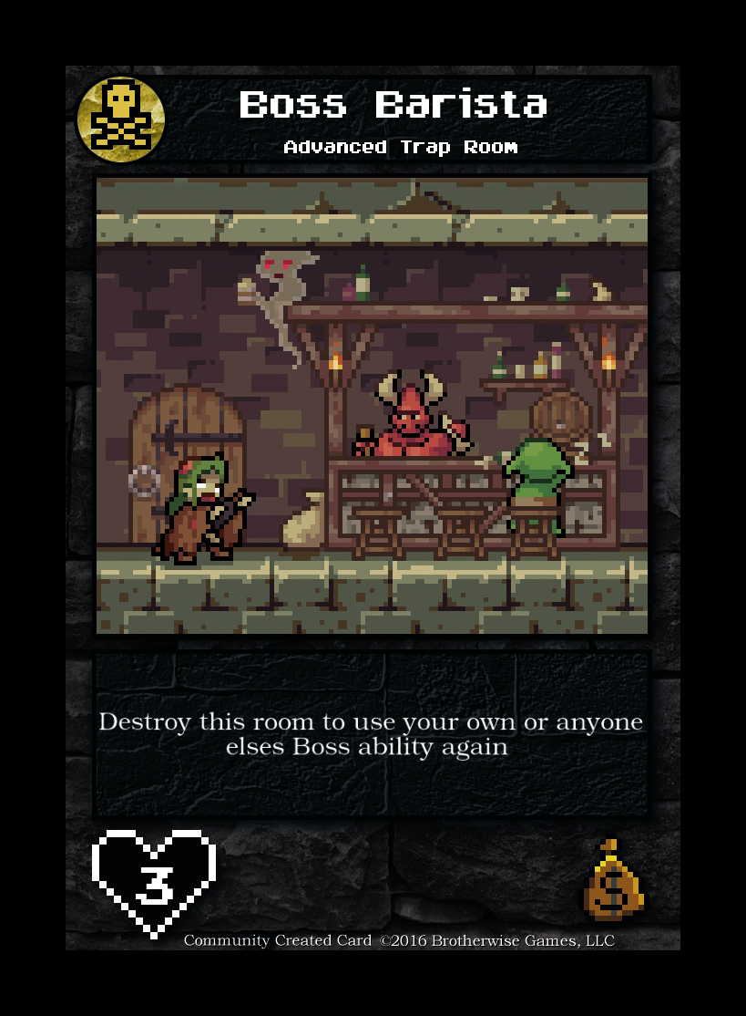 Boss Barista - Custom Card - Brotherwise Games | Boss Monster Community ...
