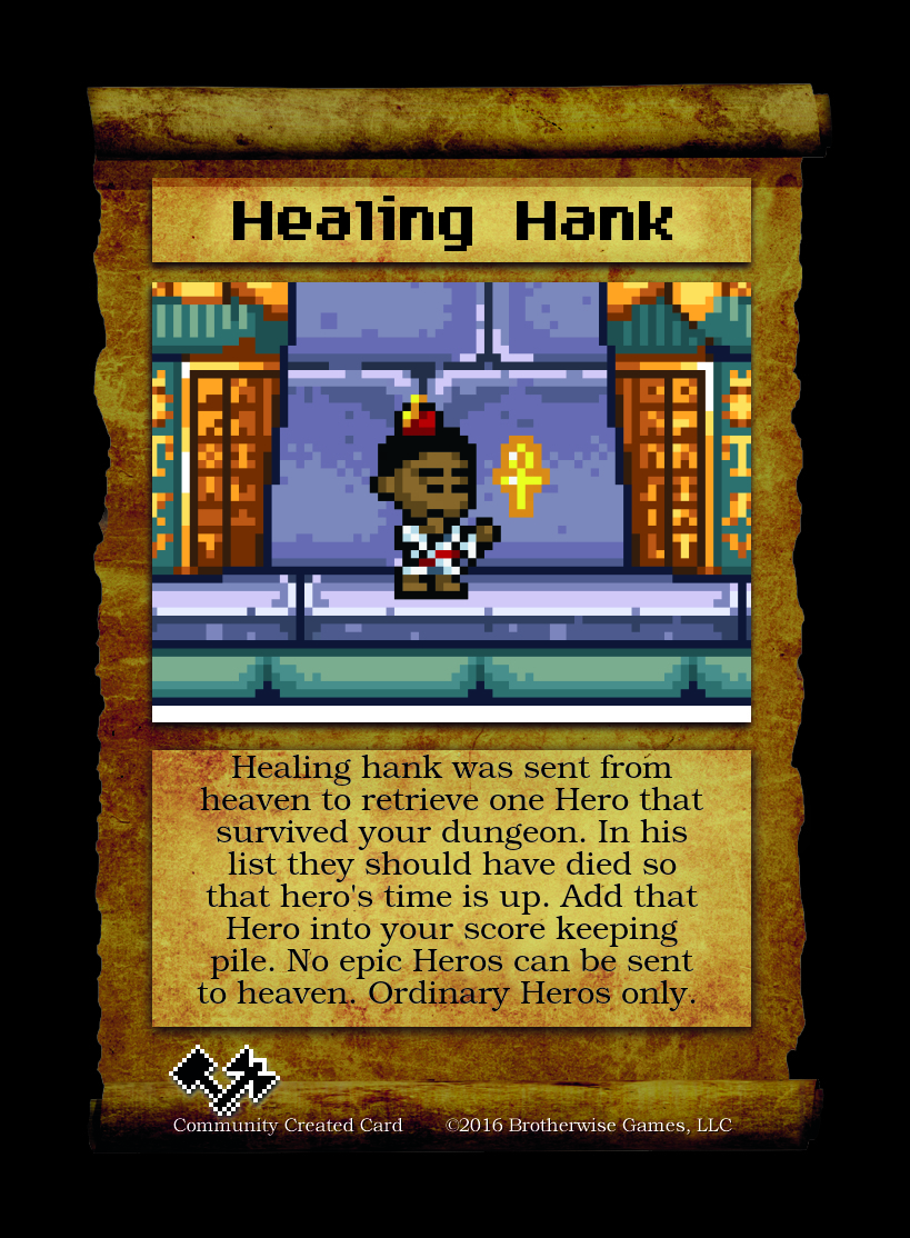Healing Hank - Custom Card - Brotherwise Games | Boss Monster Community ...