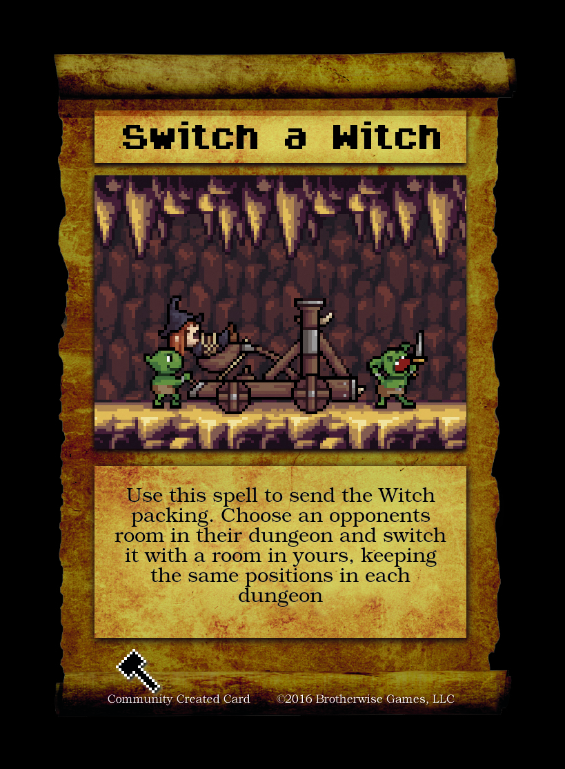 Switch A Witch - Custom Card - Brotherwise Games | Boss Monster ...
